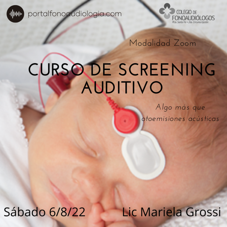 Curso por Zoom: "Screening Auditivo: Algo más que otoemisiones ...